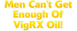 Home - VigrxOil